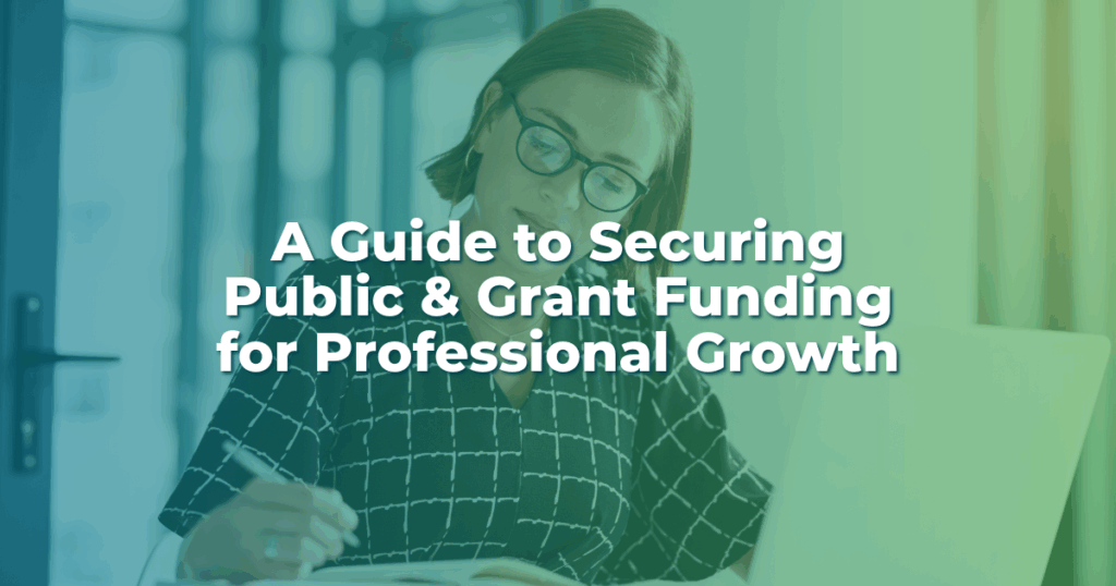 Education Grant Funding Guide: Strategic Professional Growth